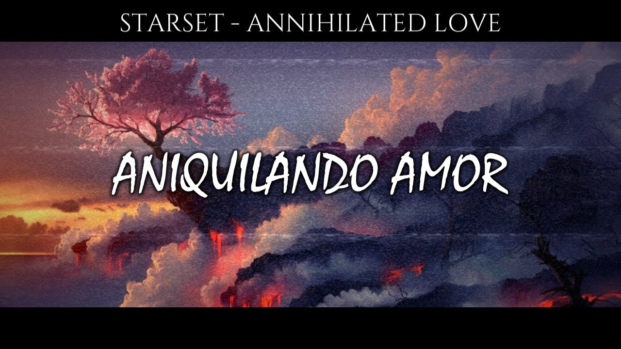 Starset - Annihilated Love (Sub Español) - YouTube