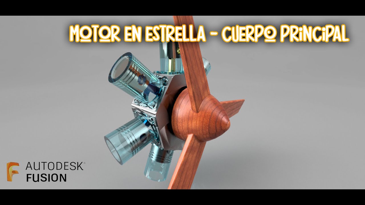 MOTOR ESTRELLA - Modelado cuerpo principal (bloque) en Autodesk Fusion ...