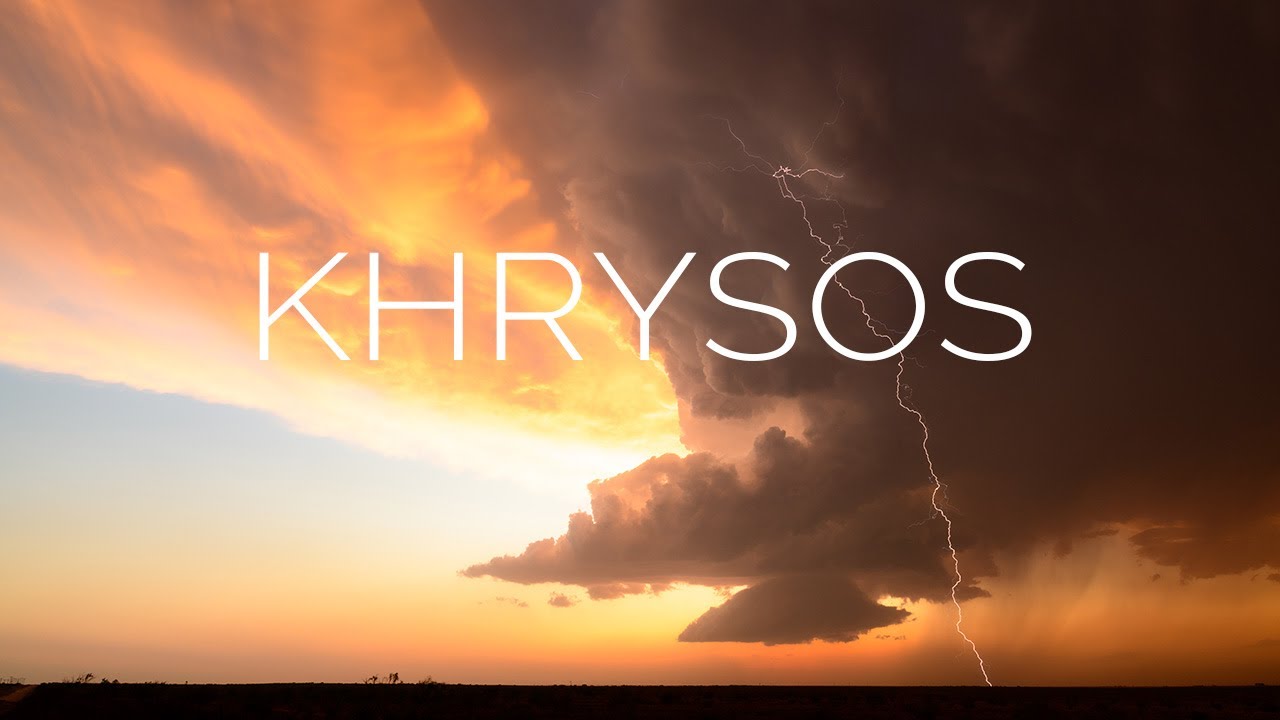 Khrysos (4k) - A Storm Chasing Film - YouTube