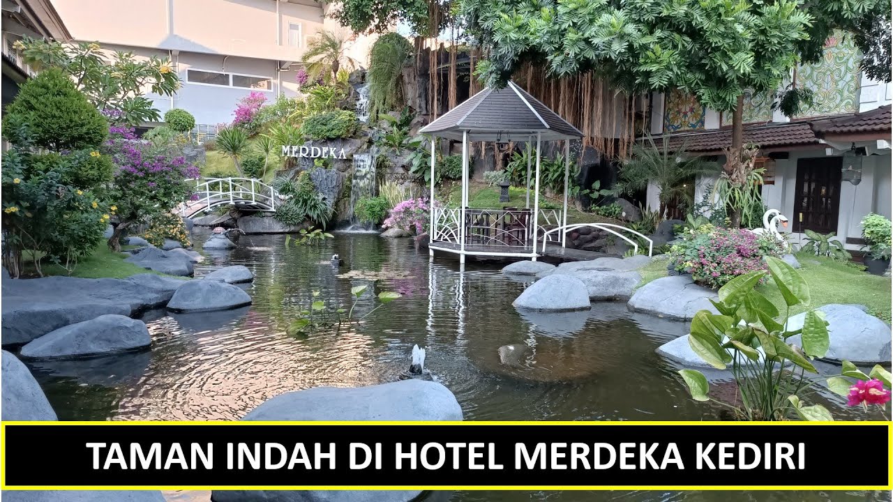 Taman Indah di Hotel Merdeka Kediri - YouTube