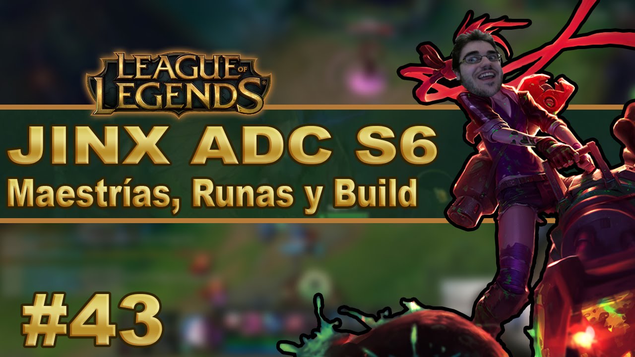 👍 JINX ADC (GUÍA) | Maestrias, Runas y Objetos/Build | Vídeo Gameplay ...