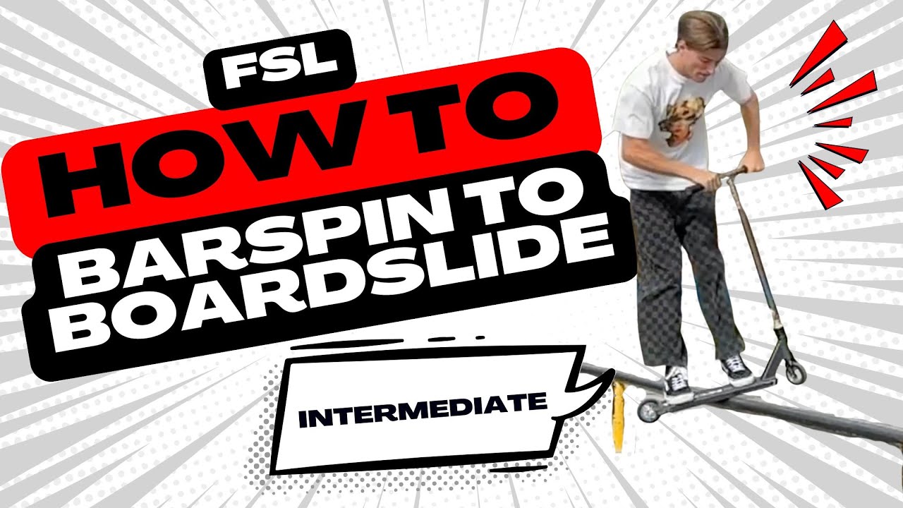 Scooter Trick Tutorial: BARSPIN TO BS BOARDSLIDE 🛴 | Step-by-Step - YouTube