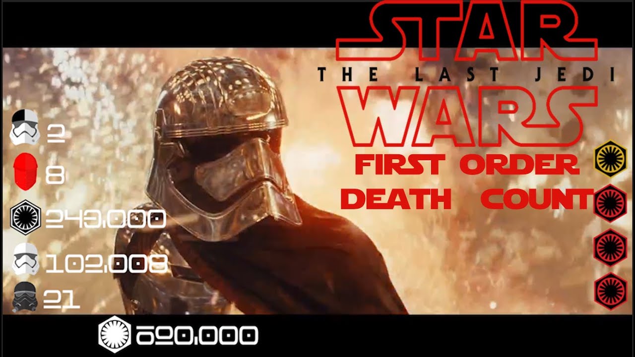 Star Wars The Last Jedi First Order Death Count - YouTube