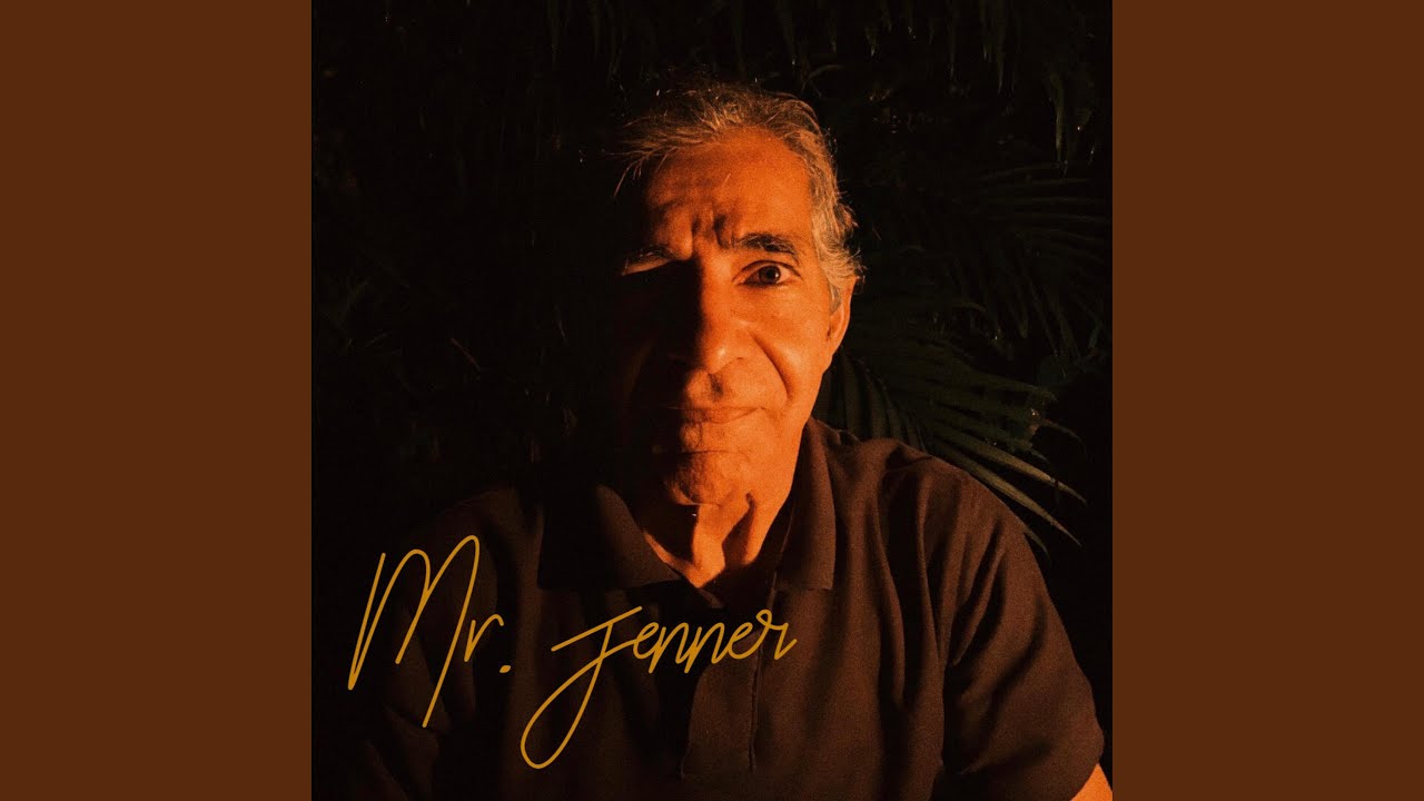 Mr. Jenner - YouTube