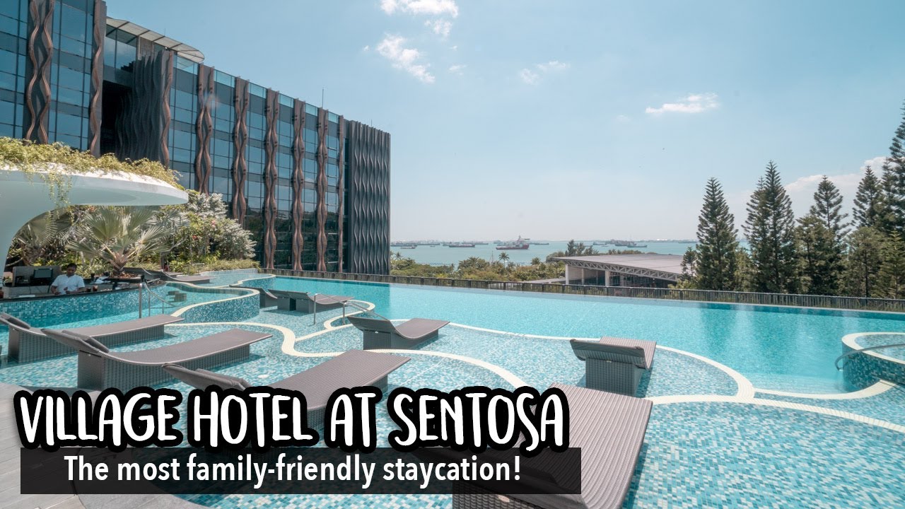 Village Hotel at Sentosa: the most family-friendly staycation! (Review ...