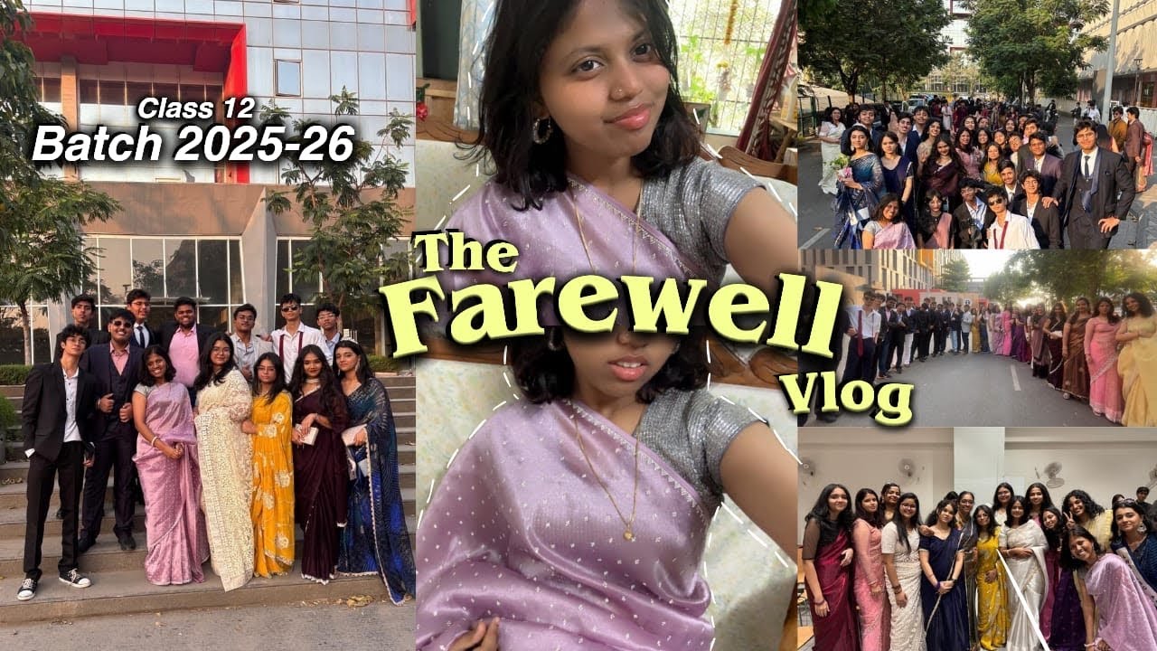 The Farewell Vlog || CLASS 12 Grader CBSE || BATCH 2025-26 - YouTube