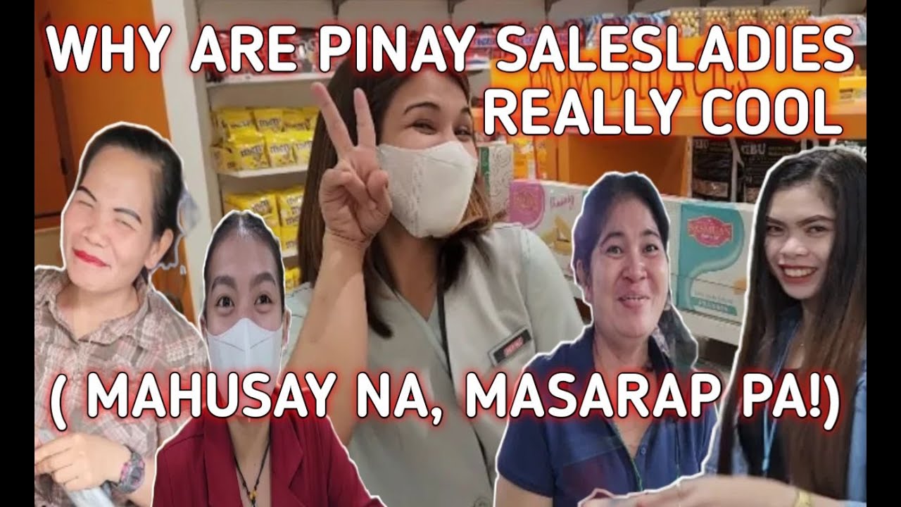 It's Fun to Be in the Philippines! Why Are Filipina(Pinay) Sales Ladies ...