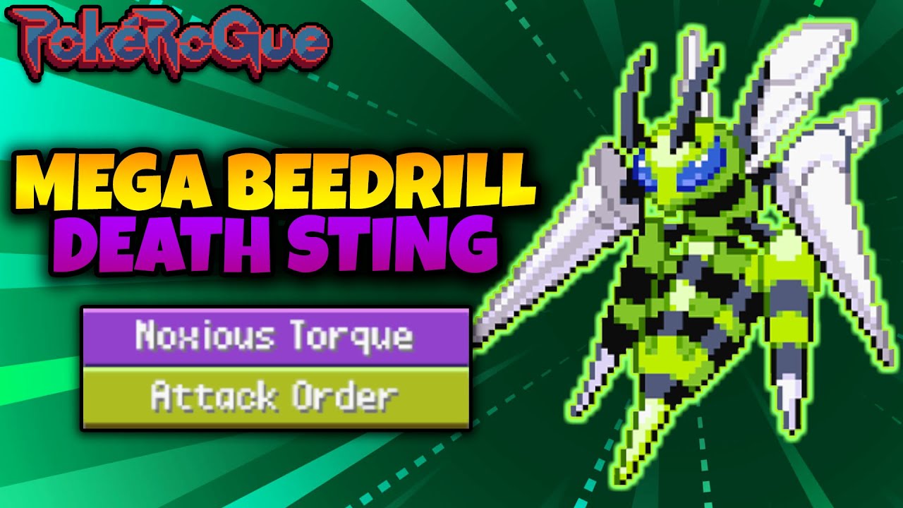 Mega Beedrill STINGS DEADLY [Noxious Torque + Attack Order] | PokéRogue ...