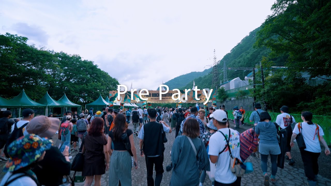 FUJI ROCK FESTIVAL’24｜PRE-PARTY 25 JULY THU｜ - YouTube