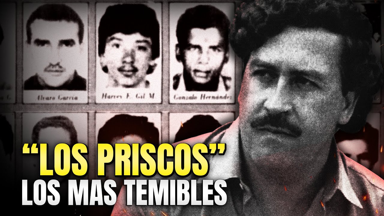 Los PRISCOS Los SICARIOS de Élite del IMPERIO de ESCOBAR ...