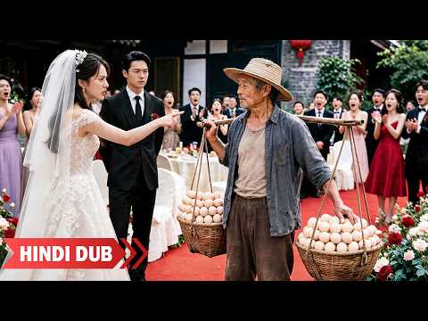 【Hindi Dubbed】Billionaire Father Pretends To Be Selling Eggs To Test His Long-Lost Daughter-in-Law!