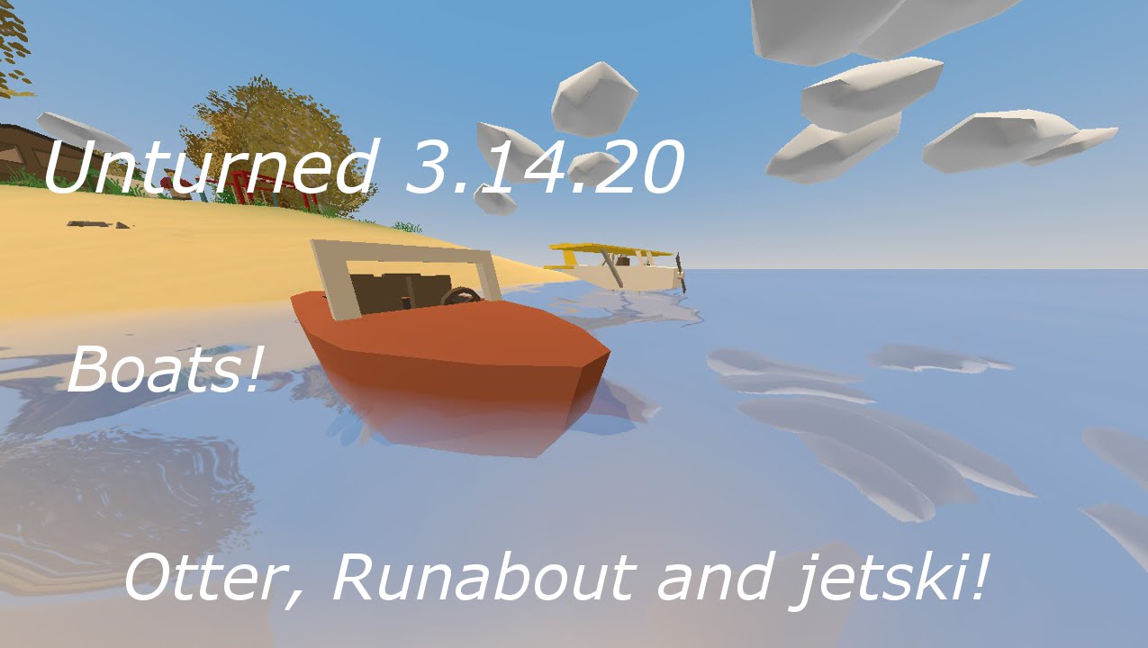Unturned 3.14.2 Update (Otter, Runabout and jetski!) - YouTube