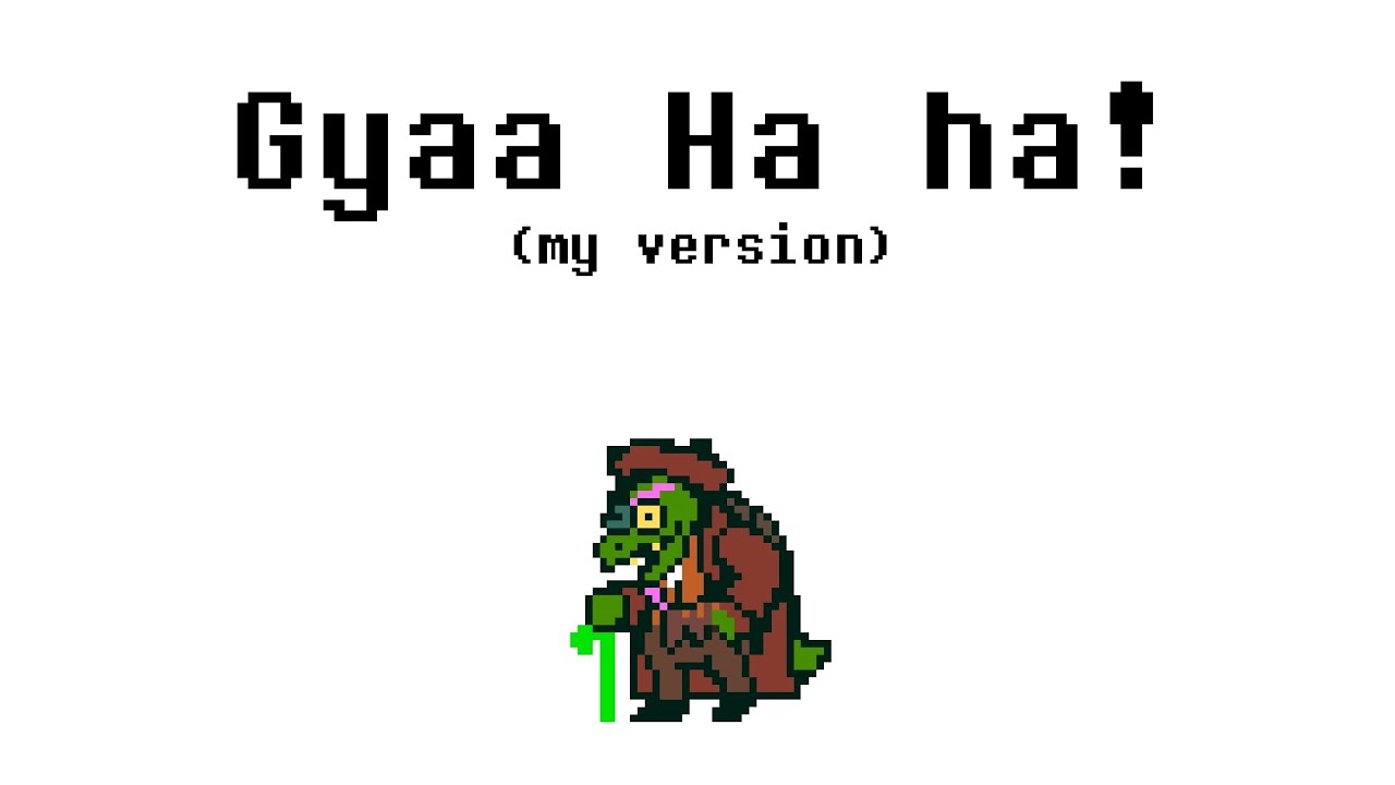 Deltarune Chapter 4 - Gyaa Ha ha! (my version) - YouTube