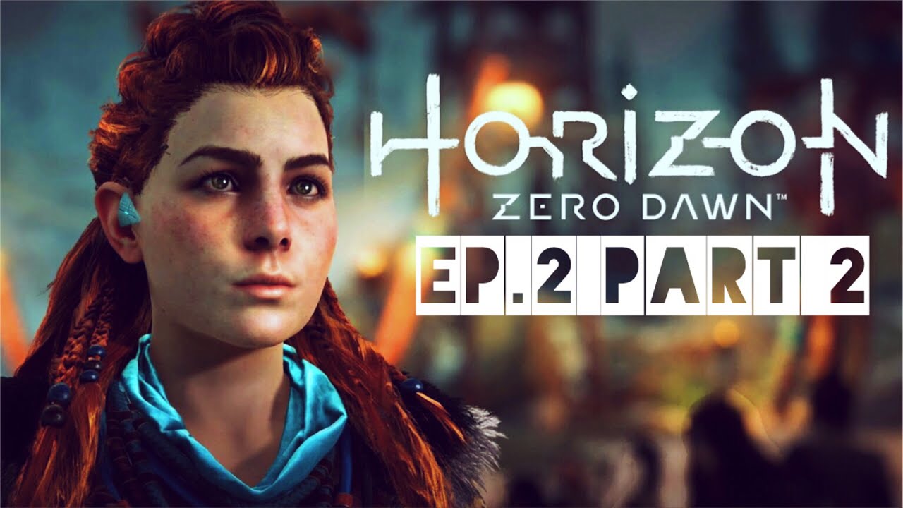Horizon Zero Dawn ep.2 part 2 - YouTube