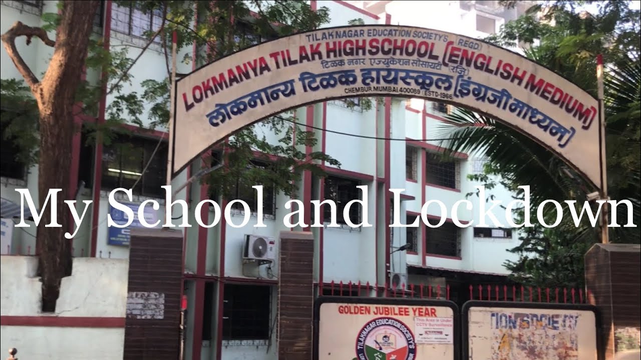 My school Lokmanya Tilak High School and lockdown - YouTube