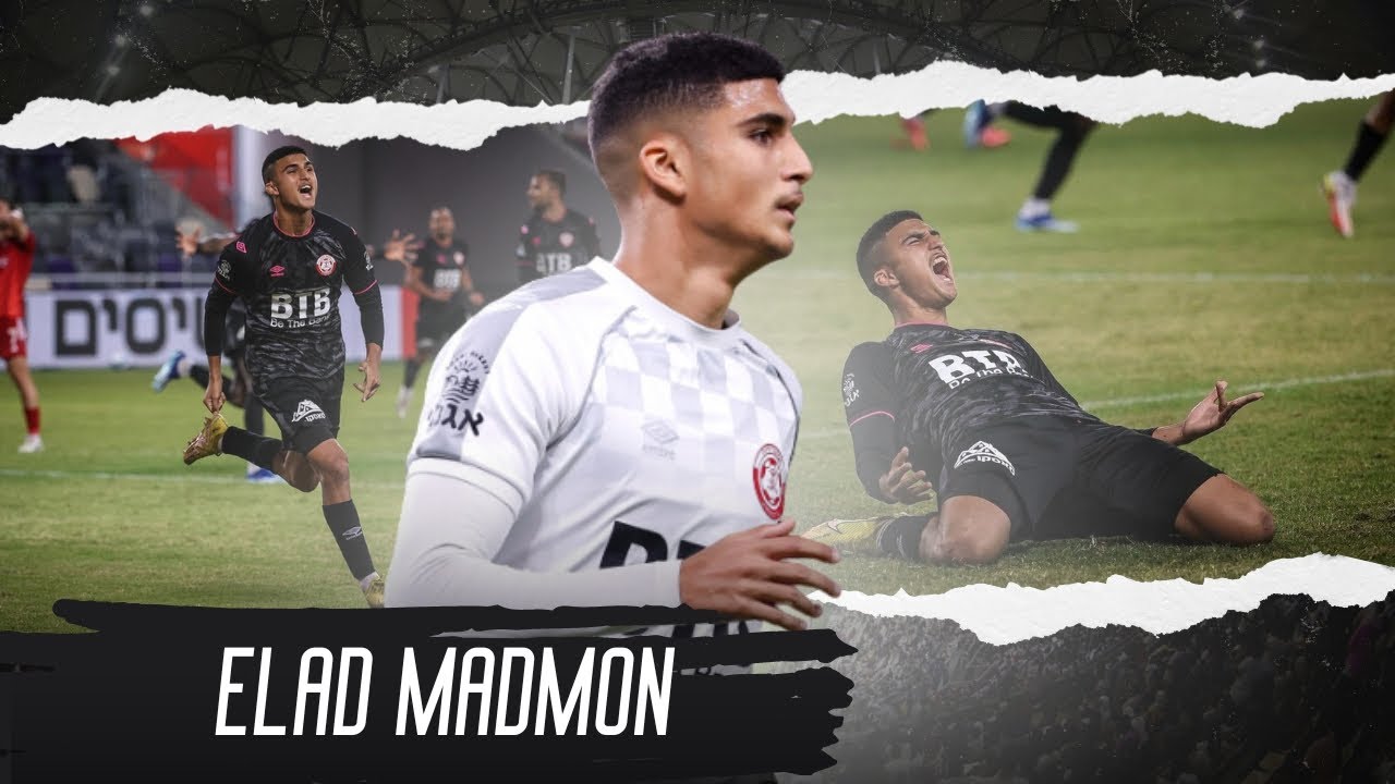 Elad Madmon Skills, Goals & Highlights 2023/2024ᴴᴰ - YouTube