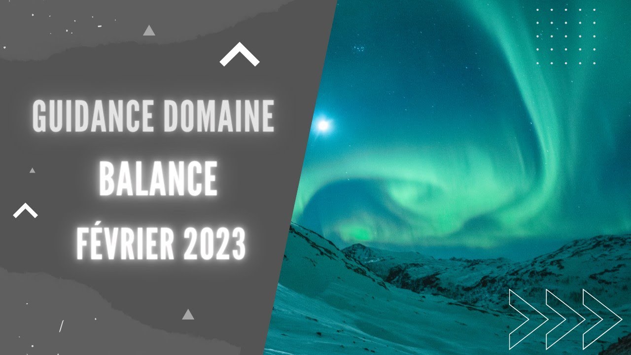 [Balance] - Guidance par domaine - Février 2023 - YouTube
