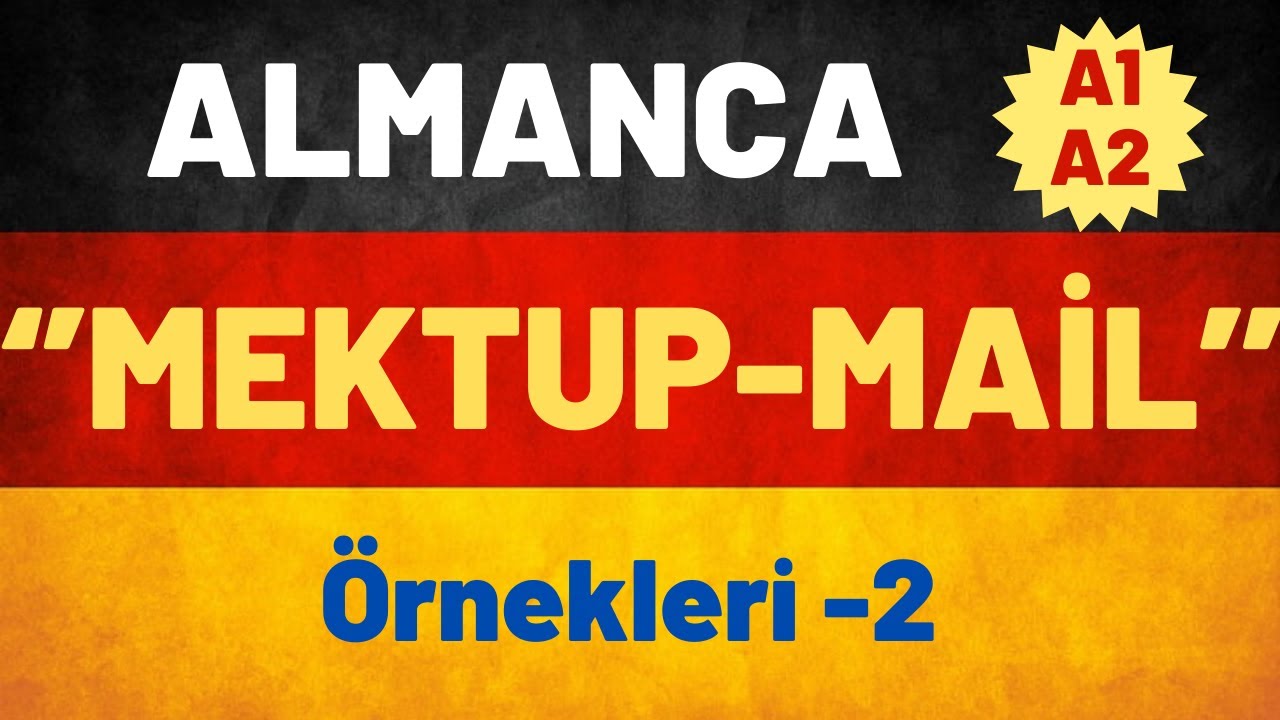 Almanca A1-A2 Mektup-Mail Örnekleri -2 #almancakelime #almancaöğren #almancaa1 - YouTube