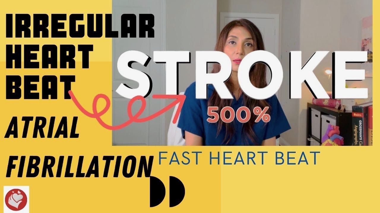 What is Fast Heart Beat? Atrial fibrillation Stroke heart racing - YouTube