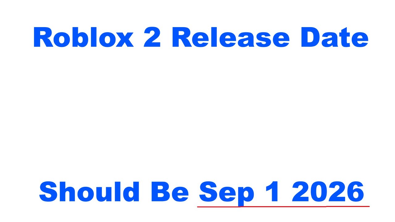 Roblox 2 Release Date - YouTube