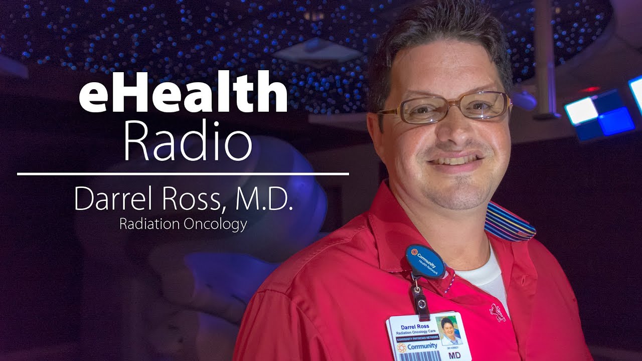 eHealth Radio with Dr. Darrel Ross: Radiation Therapy - YouTube