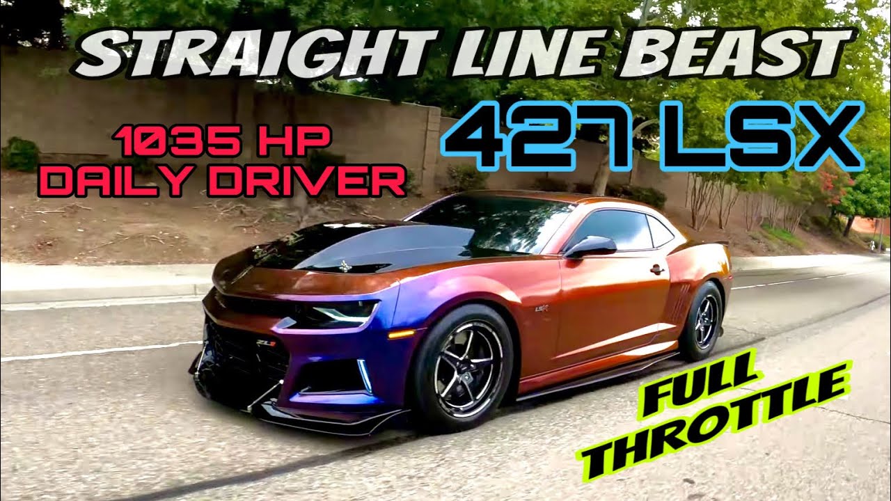 427 LSX STRAIGHT LINE BEAST-CAMMED CAMARO ZL1-STREET PASSES-BURN OUTS ...