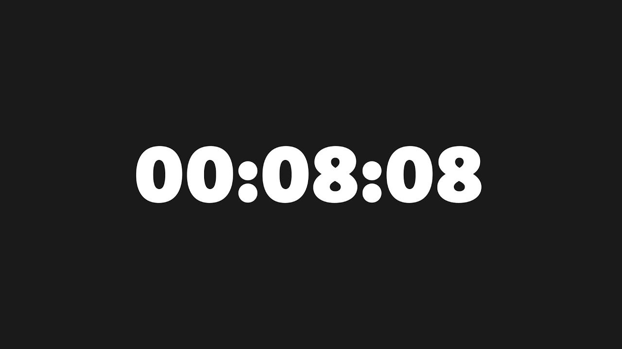 8 Minute 8 Second Timer - (488/36,000) - YouTube