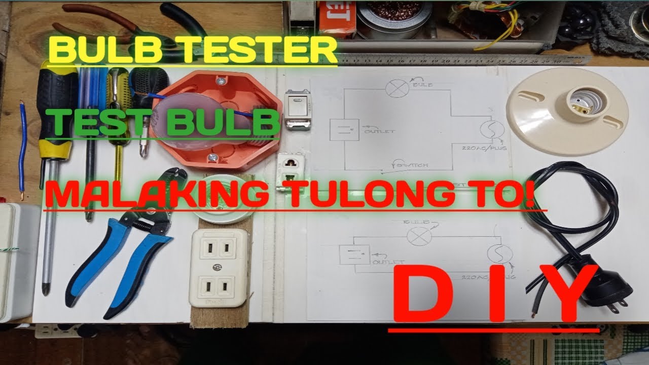 PAANO GUMAWA NG BULB TESTER OR TEST BULB LIGHT | DIY | CROY NARAG ...