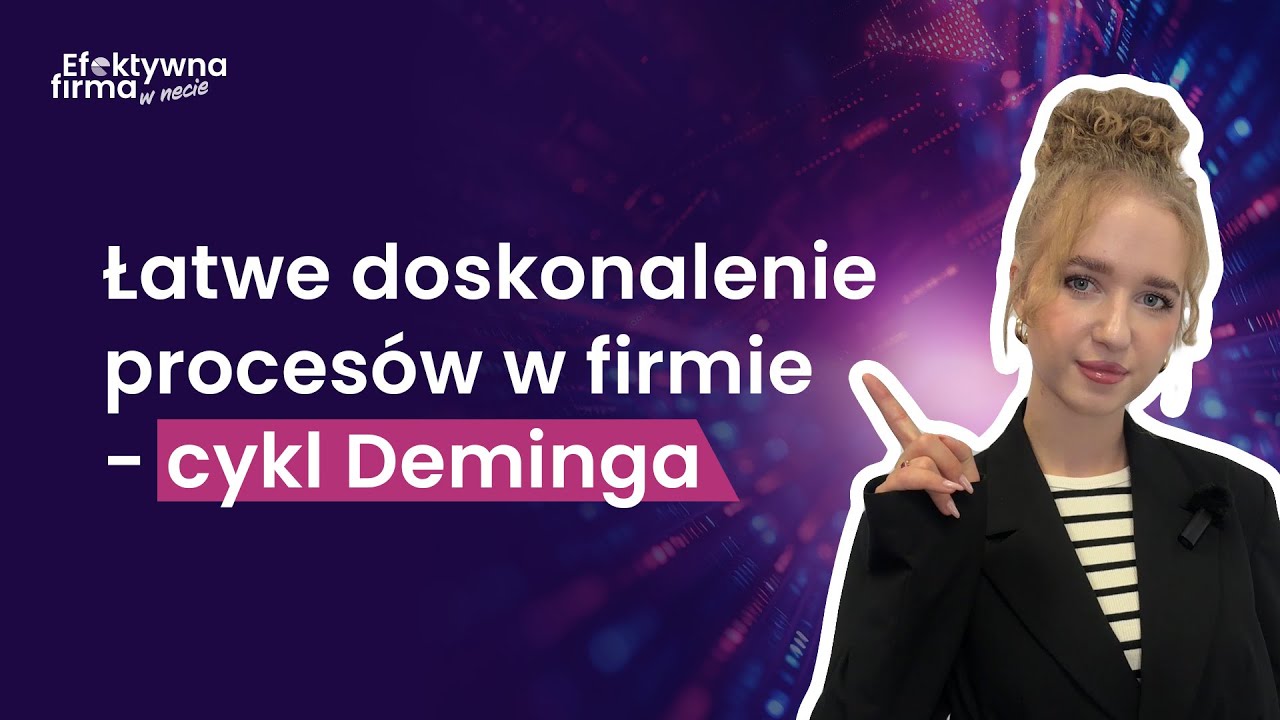 Cykl PDCA (Deminga) i jego zastosowanie w zarządzaniu jakością dla ...