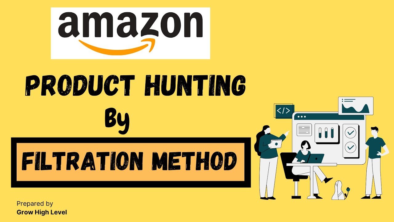 Amazon Product Hunting by Filtration Method | Amazon Product Hunting ...