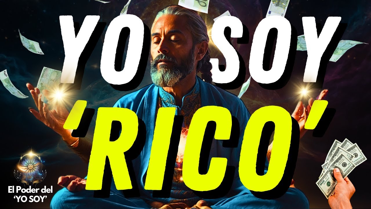 Afirmaciones 'YO SOY RICO' | ¡Manifiesta DINERO HOY con este SECRETO ...