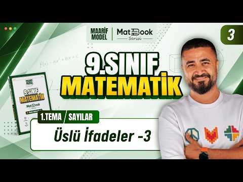 Sayılar 1.Tema | Üslü İfadeler 3 |  9.Sınıf Matematik | Matbook | Maarif Model 2027