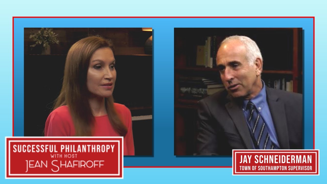Jean Shafiroff Interviews Southampton Town Supervisor Jay Schneiderman ...