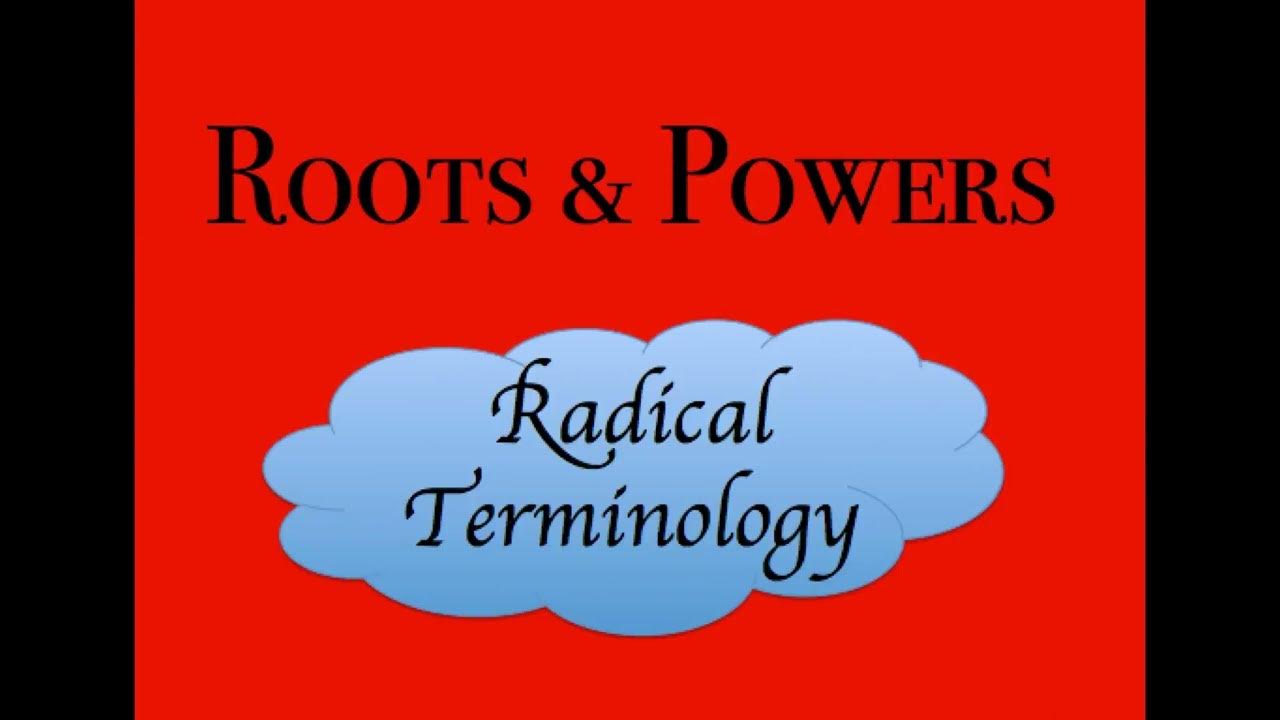Roots & Powers #1 - Radical Terminology - YouTube