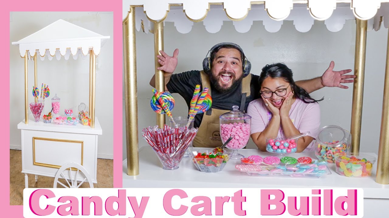 How I built my DIY Candy Cart for Our Event Rental Business - YouTube