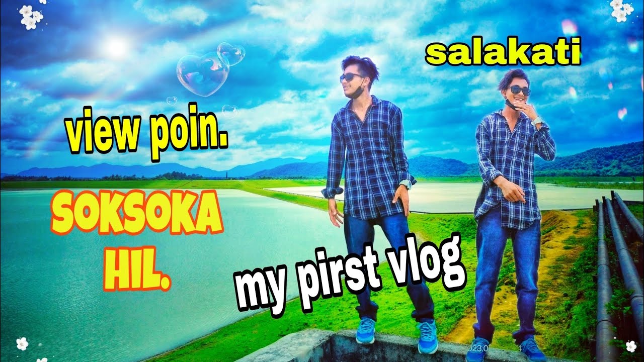 Soksoka beautiful place salakati .water reservoir of NTPC, salakati in ...