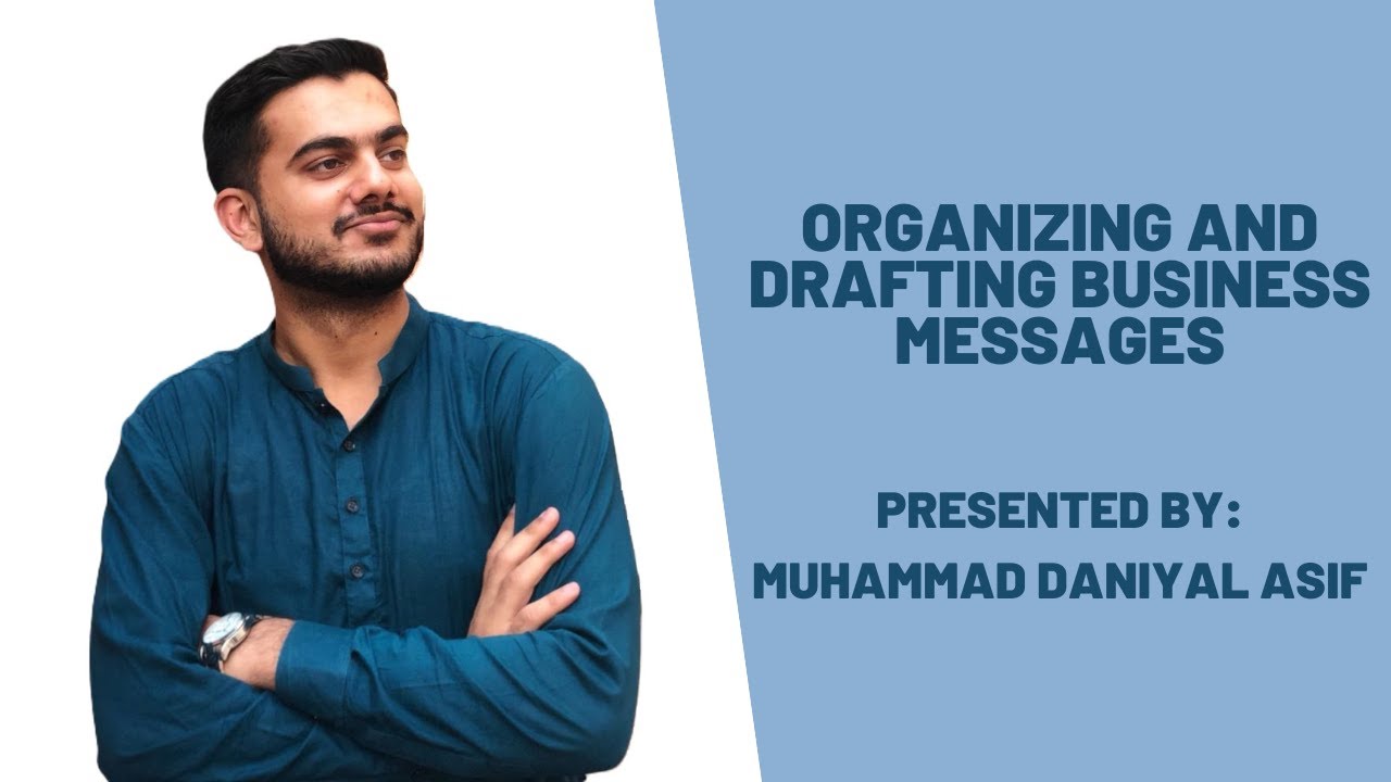 Business Messages | How to Organize and Draft them Effectively ...