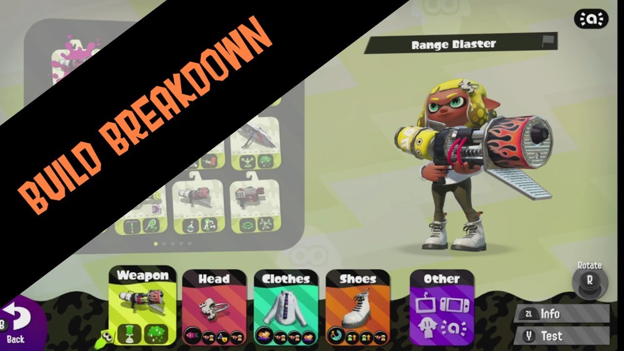 My Range Blaster Build in Splatoon 2 BREAKDOWN - YouTube
