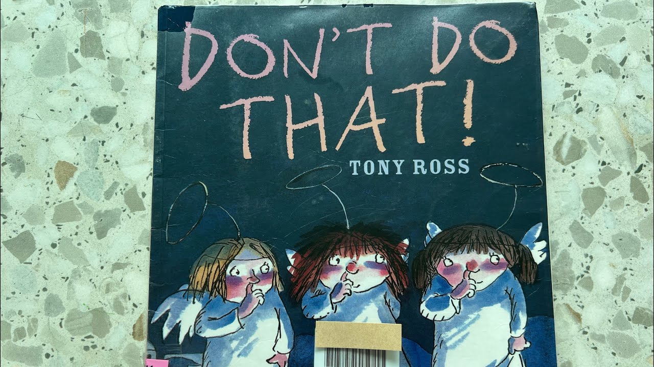 [Read aloud] Don’t do that! / Tony Ross - YouTube