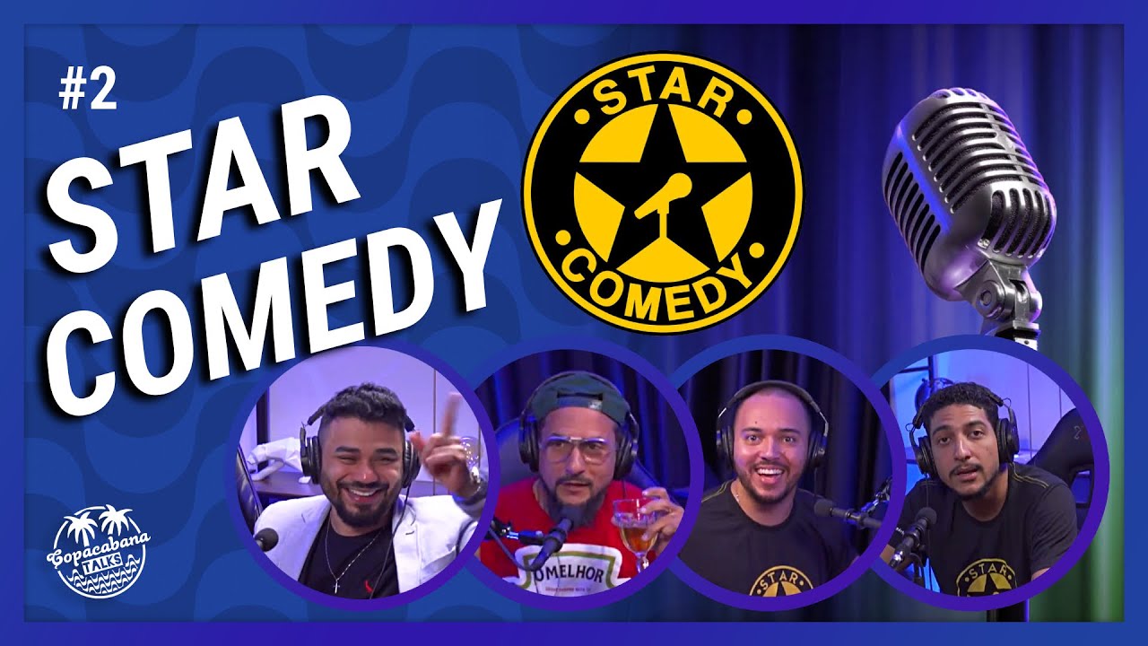 STAR COMEDY - Copacabana Talks #2 - YouTube