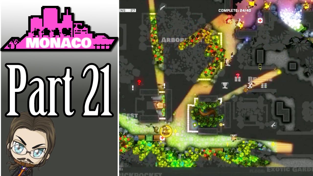 Let's Play Monaco: What's Yours is Mine - Part 21 - Prologue: The ...