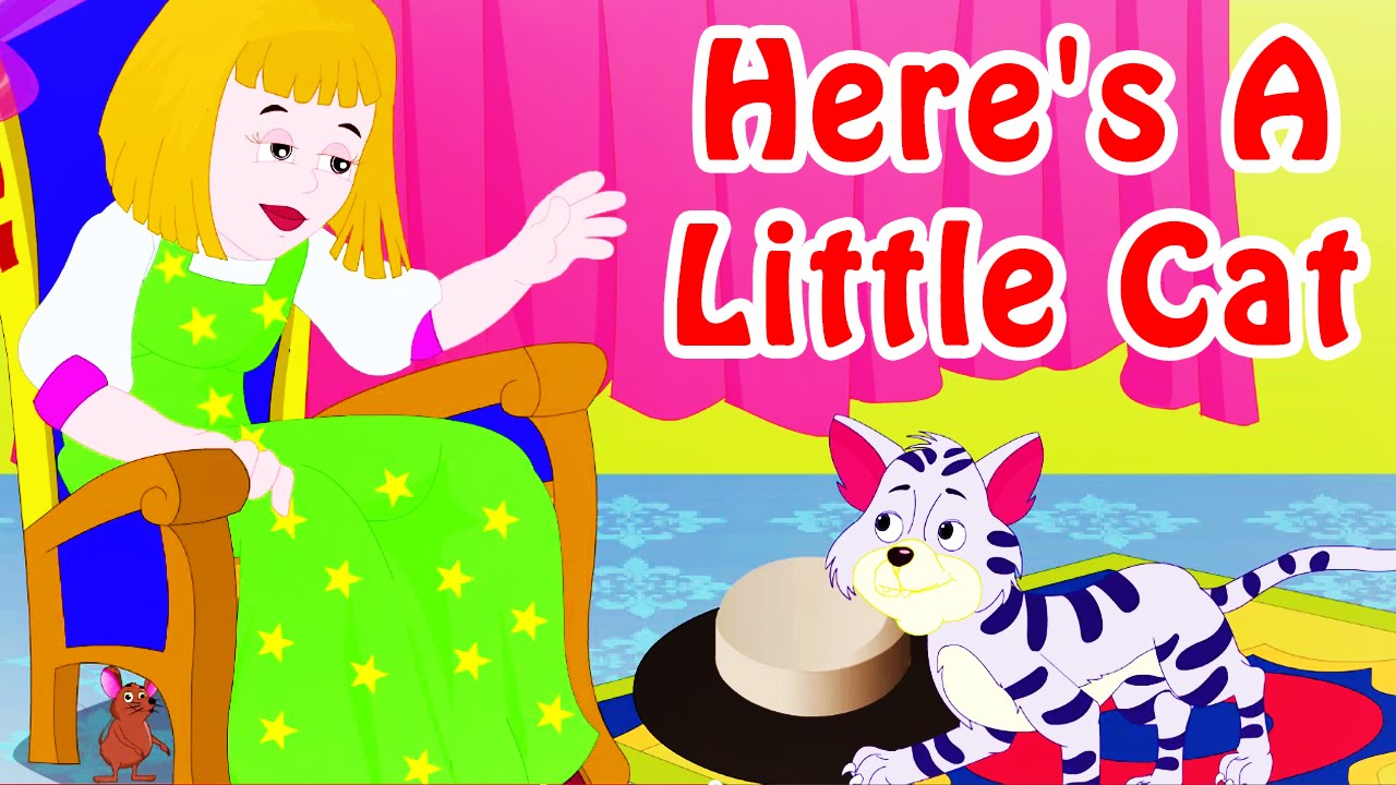 Here's A Little Cat | Animated Rhymes in English - YouTube