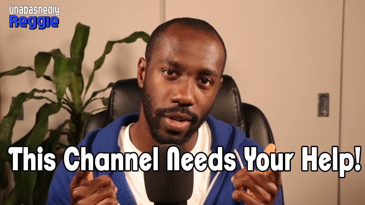 THIS CHANNEL NEEDS YOUR HELP TO MAKE IT BETTER! - YouTube