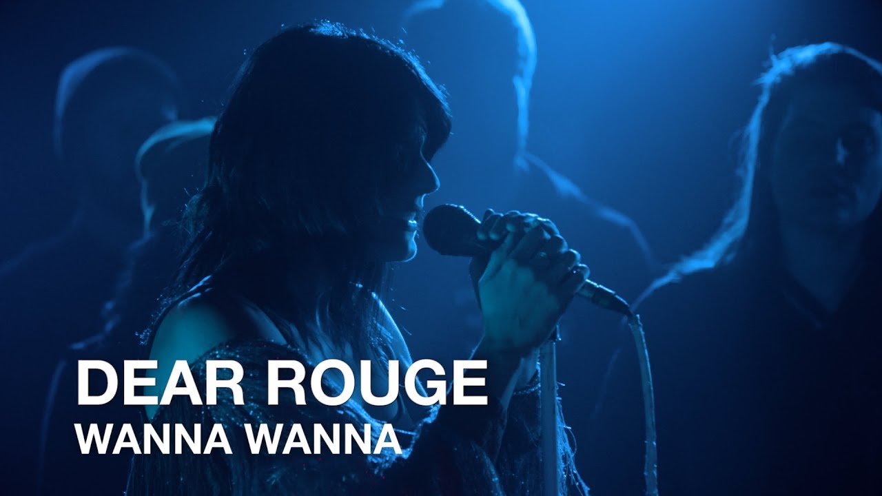 Dear Rouge | Wanna Wanna | First Play Live - YouTube