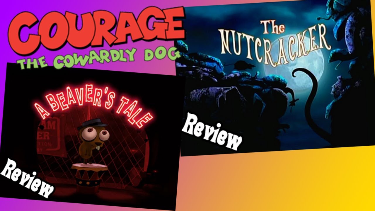 A Beaver's Tale/The Nutcracker | Courage The Cowardly Dog Episode 40 ...