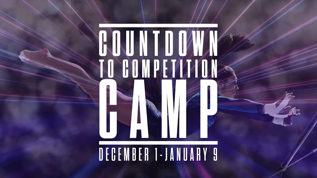 Countdown to Competition Camp 2024 - YouTube
