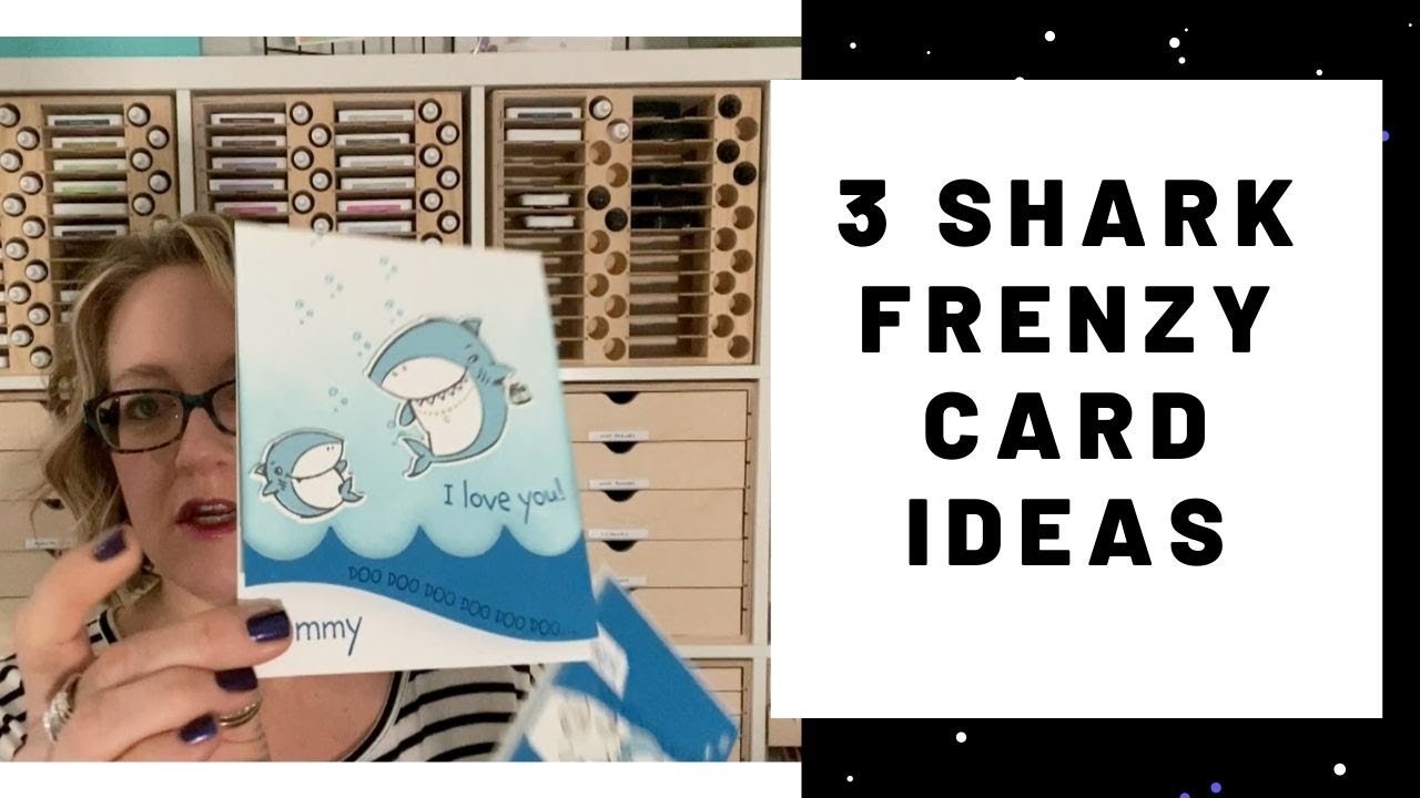 3 Shark Frenzy Bundle Cards & Color Splash 29 - YouTube