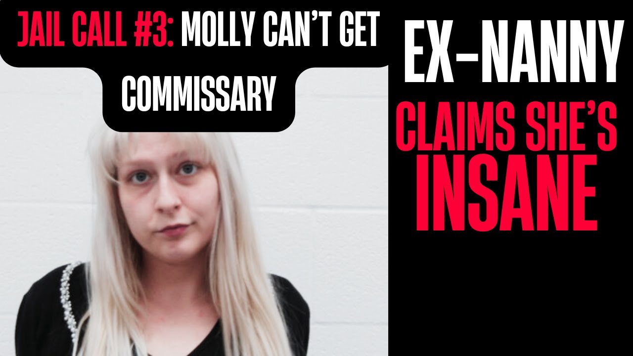 Ohio ex-nanny Molly Elisabeth Duncan jail phone call #3: Can't get her ...