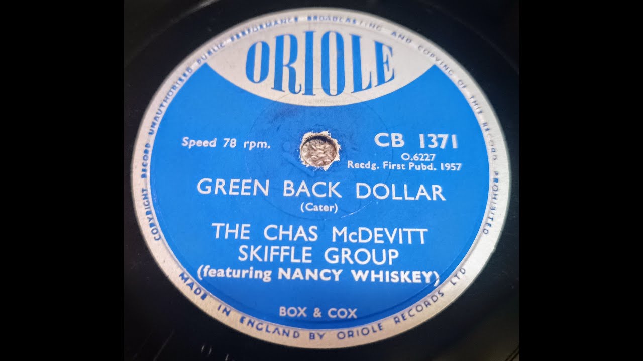 Green Back Dollar - The Chas McDevitt Skiffle Group featuring Nancy ...