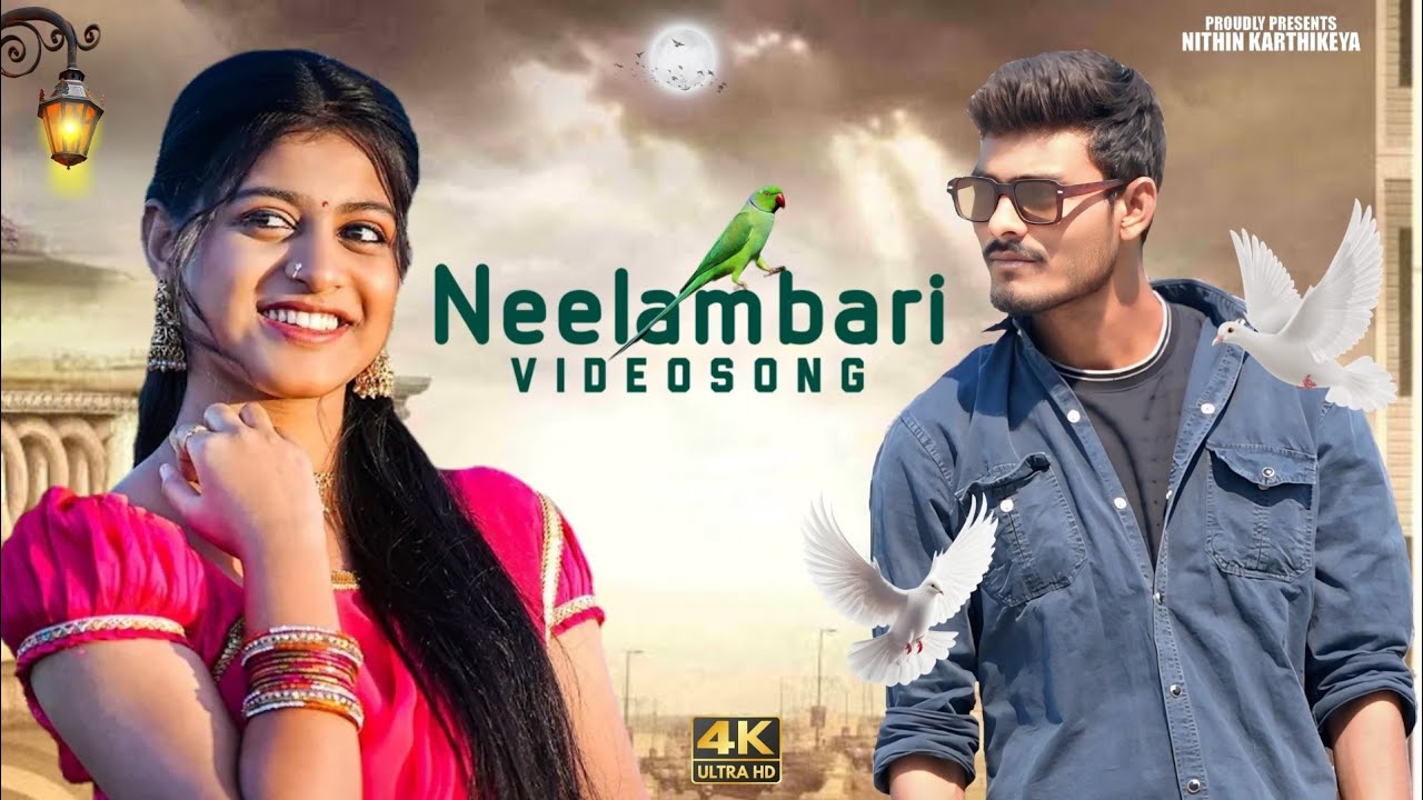 Neelambari Full Music Video Song | Sharwanand Nayak | Karthik | Thaman ...